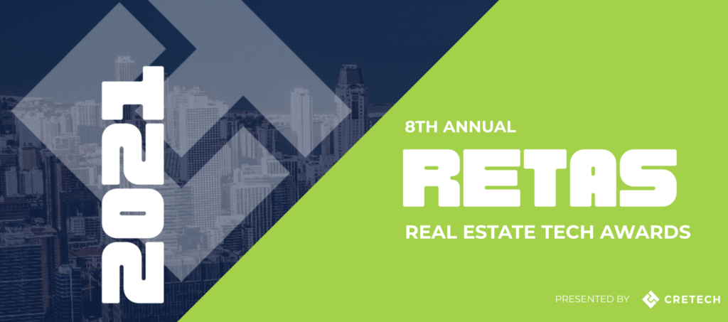 Apply for the 8th Annual Real Estate Tech Awards (RETAS) - GeekEstate Blog